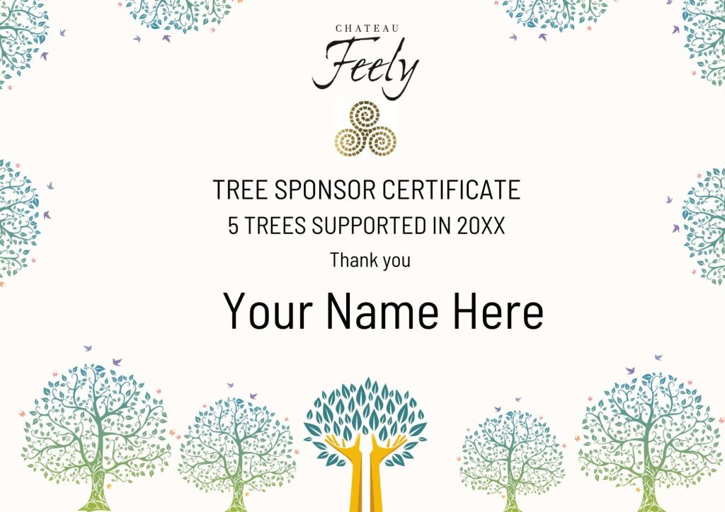Adopt a Set of 5 Trees for a year - Château Feely organic wine, tours ...