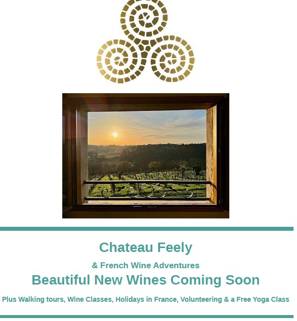 Newsletter Spring is in the Air! - Château Feely organic wine, tours ...